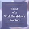 Basic WBS Types (Work Breakdown Structure)